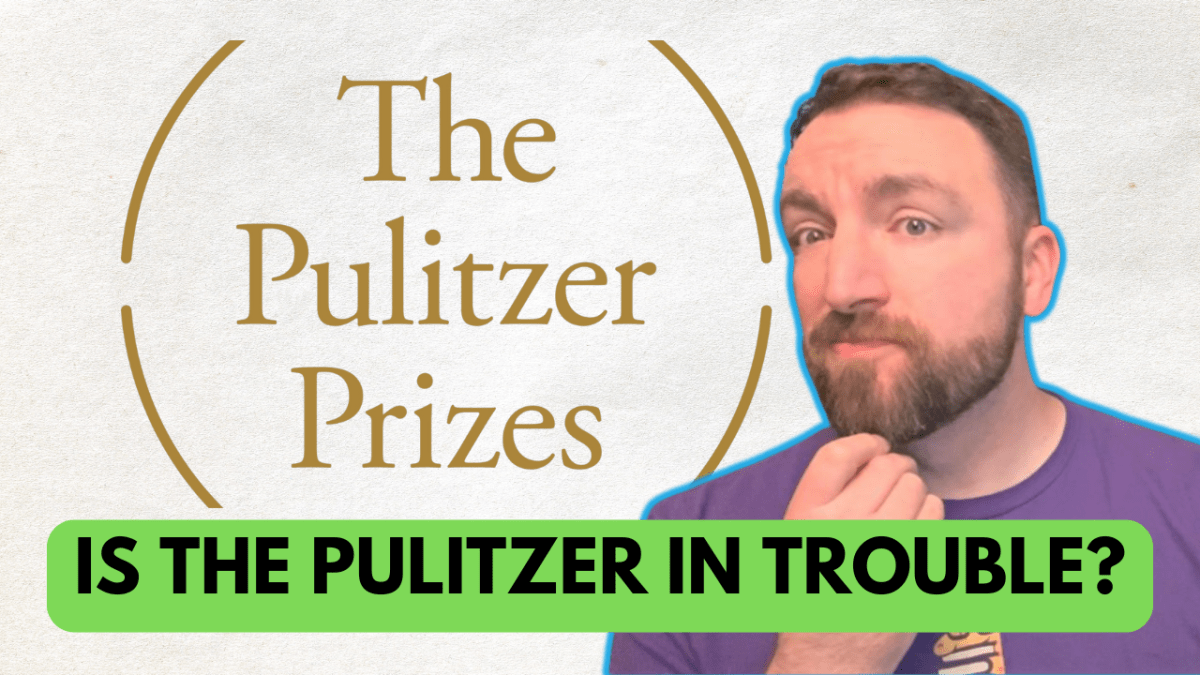 Is the Pulitzer Prize in Trouble? – Supposedly Fun